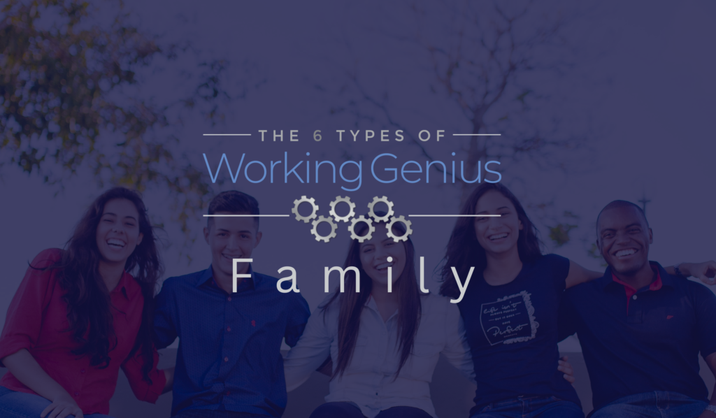 Family Working Genius Workshop - Michael Dueck
